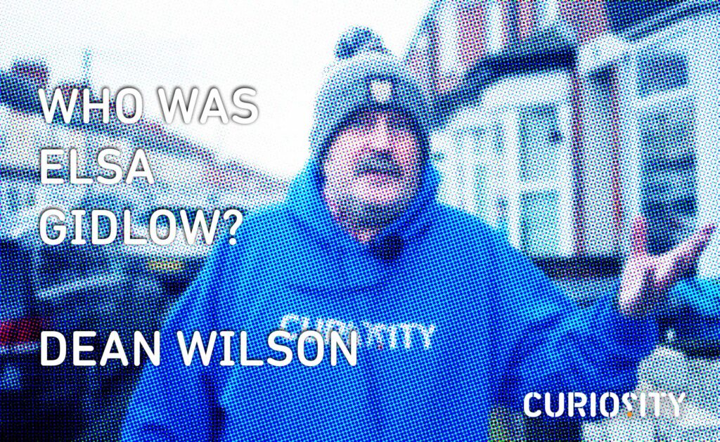Who Was Elsa Gidlow? Dean Wilson – Curiosity Hull
